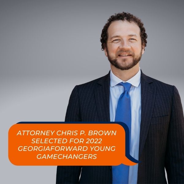 Attorney Chris P. Brown Selected for 2022 GeorgiaForward