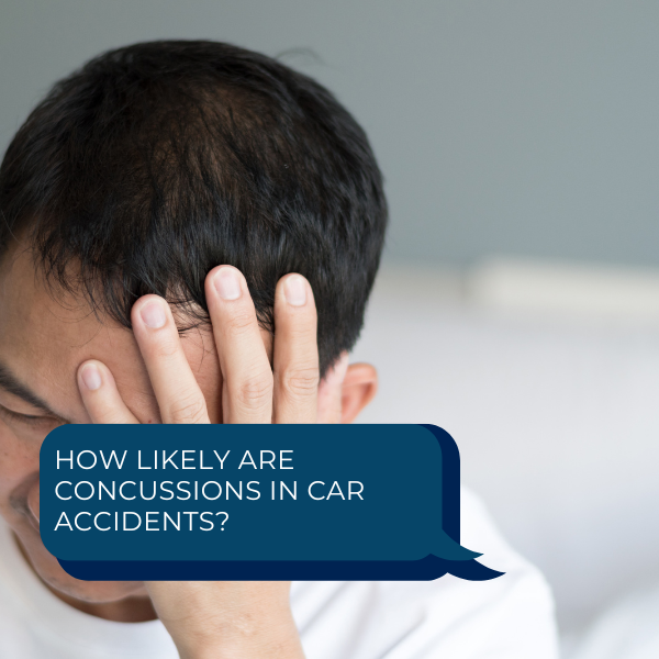 How Likely Are Concussions in Car Accidents? - Geiger Legal Group, LLC