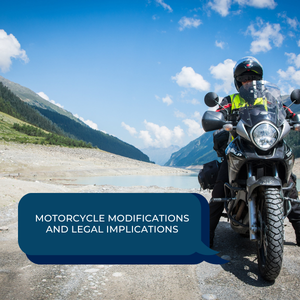 Motorcycle Modifications and Legal Implications - Geiger Legal Group, LLC